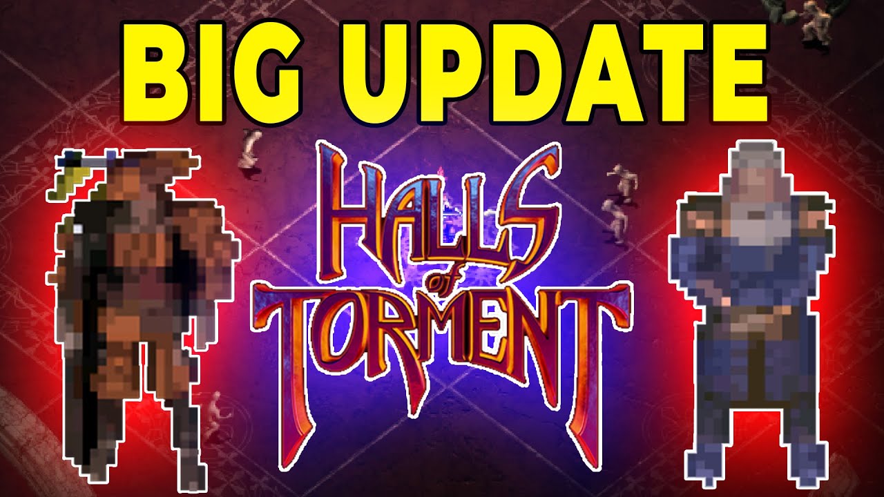 NEW Characters And Map Added to Halls of Torment - YouTube