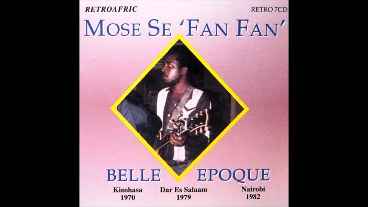 MOSE SE FAN FAN (Belle Epoque - 1994) 09- Jolie Africa - YouTube