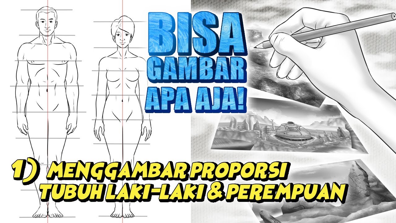 BISA GAMBAR APA AJA_menggambar proporsi tubuh laki-laki & perempuan ...
