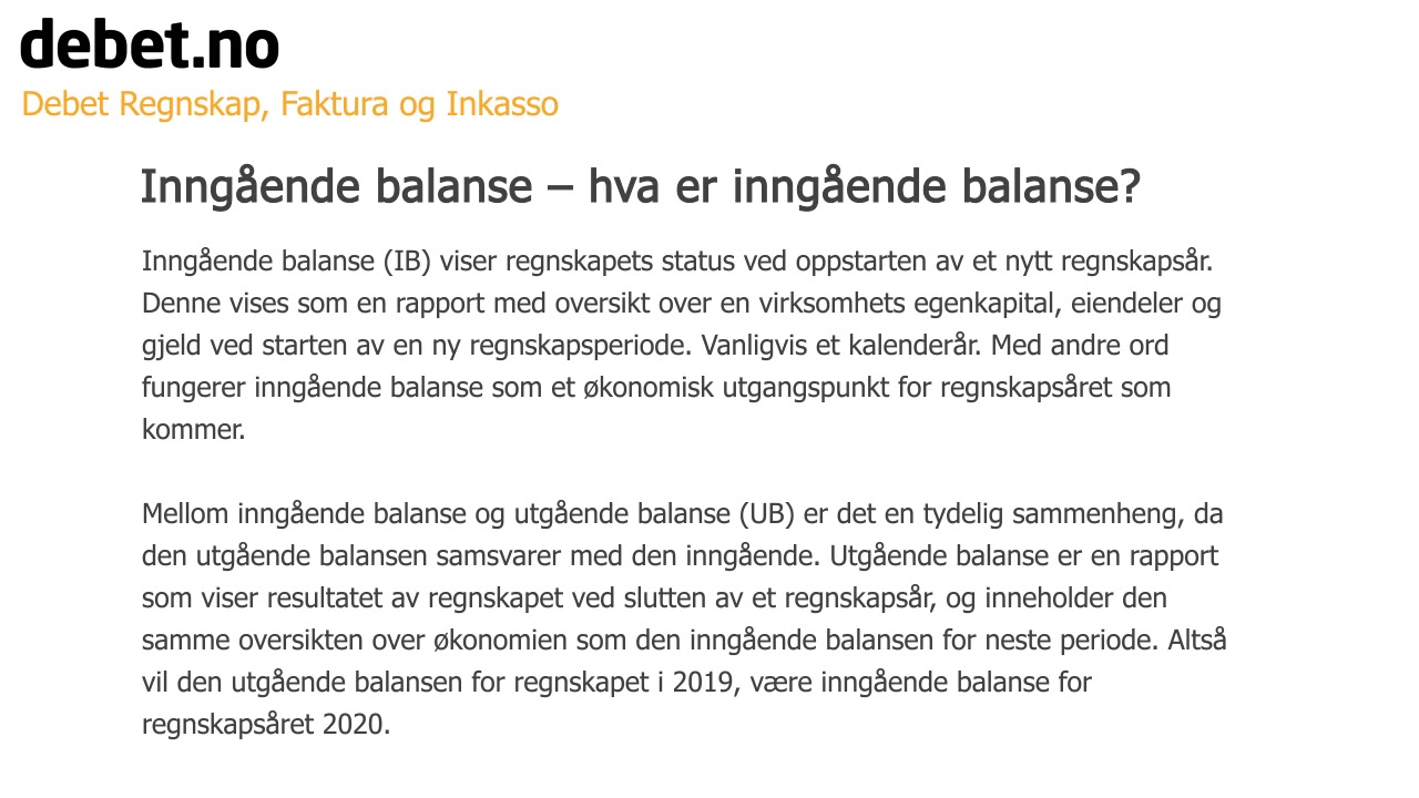 Inngående balanse – hva er inngående balanse? - Debet Regnskap Ordbok ...