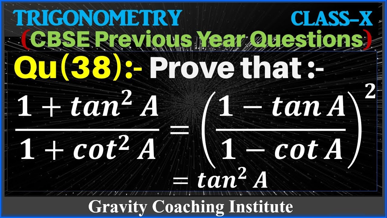 Q38 Prove That 1 tan 2 A 1 cot 2 A 1 tan A 1 cot A 2 tan 2