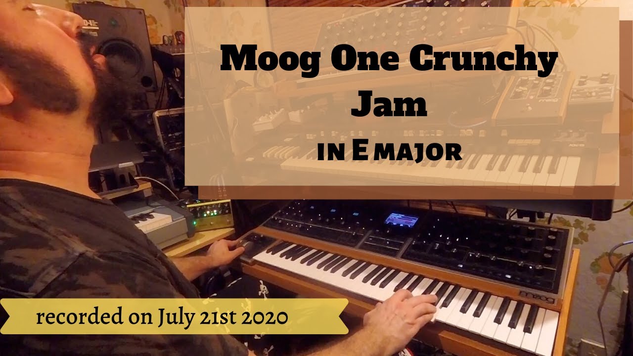 Moog One Crunchy Jam in E major (recorded on July 21st 2020) - YouTube