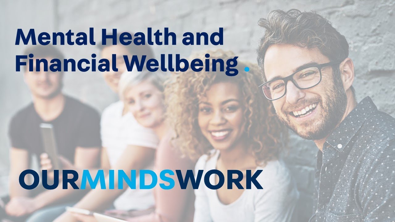 Financial Wellbeing and Mental Health - YouTube