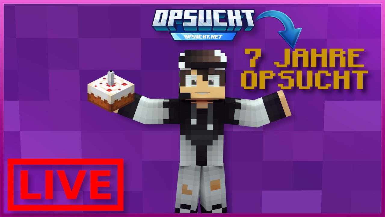 🔴7 Jahre OPSUCHT | EVENTS?! 🔥 | 👨‍👩‍👧‍👦 OPSUCHT Minecraft LIVE DEUTSCH ...