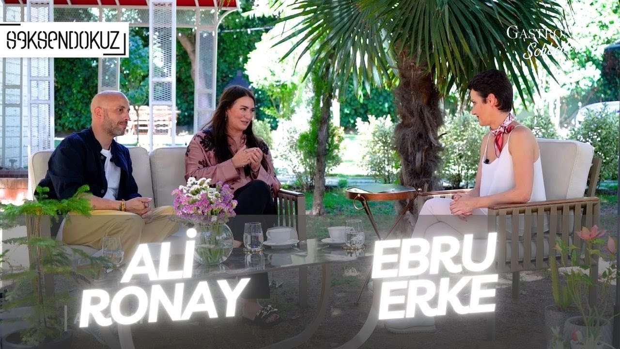 SEKSENDOKUZ Gastronomi Sohbetleri / Ebru Erke ve Ali Ronay - YouTube