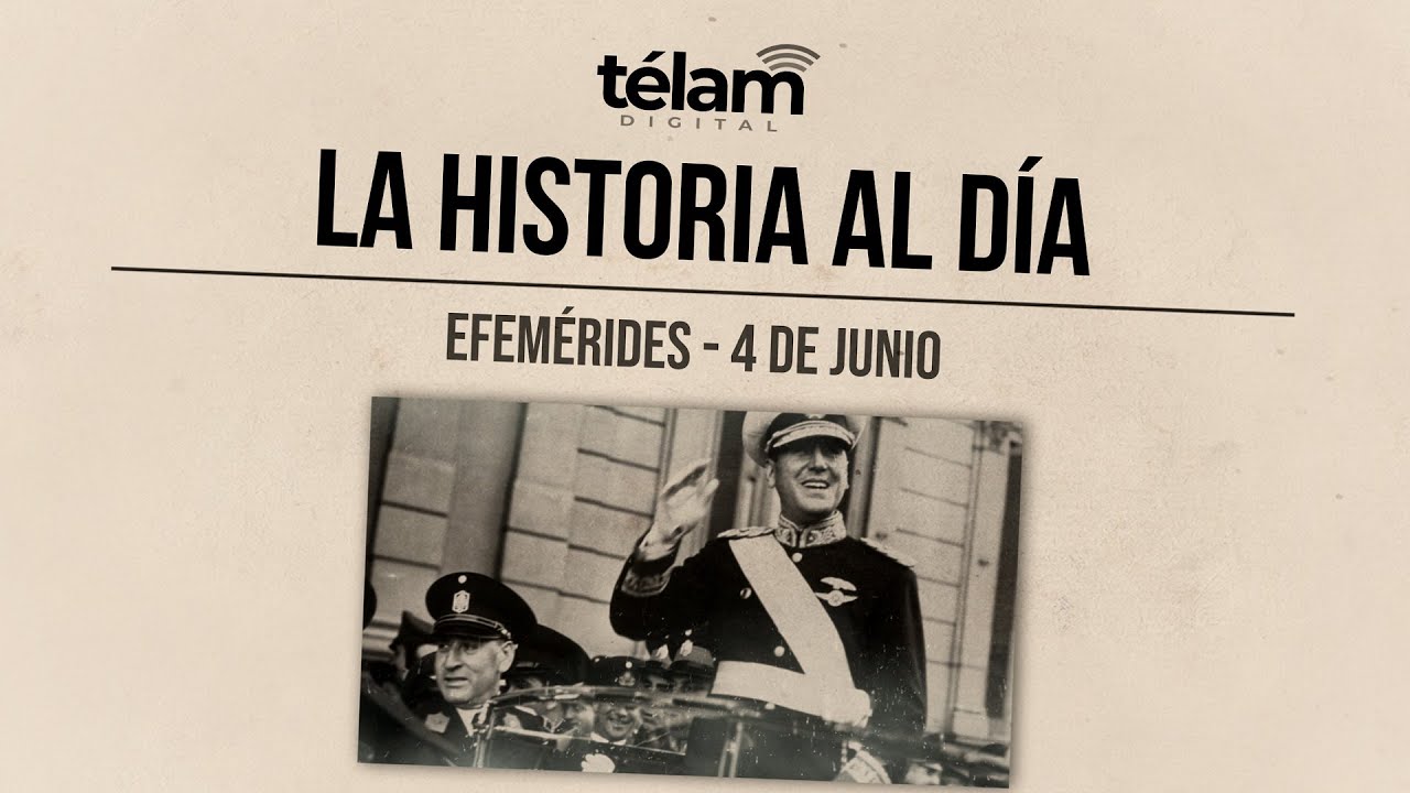 La historia al día: efemérides del 4 de junio - YouTube