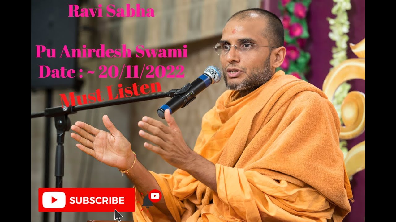 Latest Pravachan ! Ravi Sabha 20/11/2022 ! P Anirdesh Swami ! Baps ...