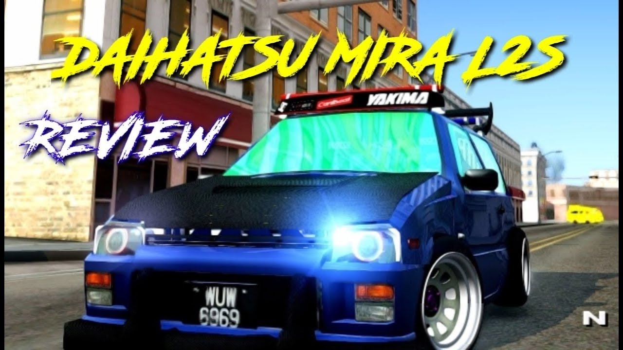 [REVIEW MOD GTA SA] DAIHATSU MIRA L2S BY K.IDHAM - YouTube
