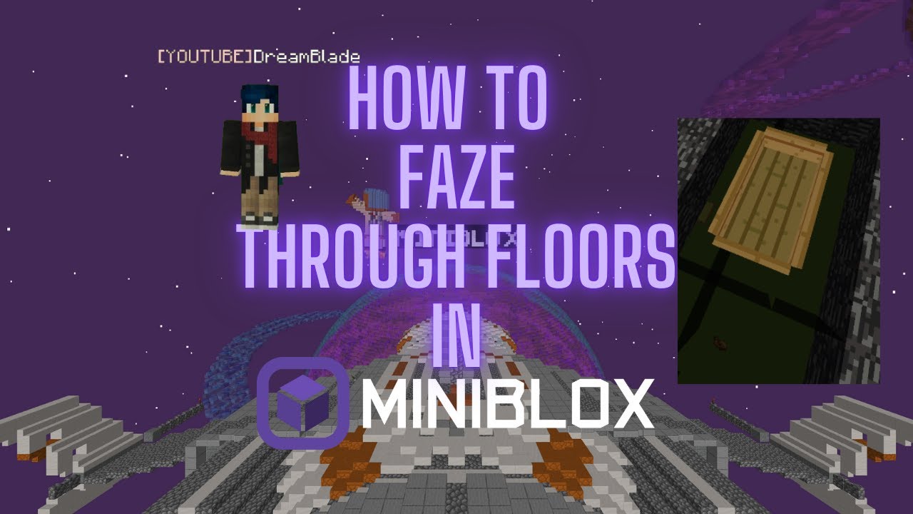 How To Faze Through Floors In MIniblox.io? - YouTube
