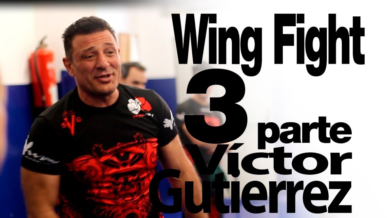 Artes Marciales Wing Fight Wing Chun Defensa Personal Victor Gutierrez ...