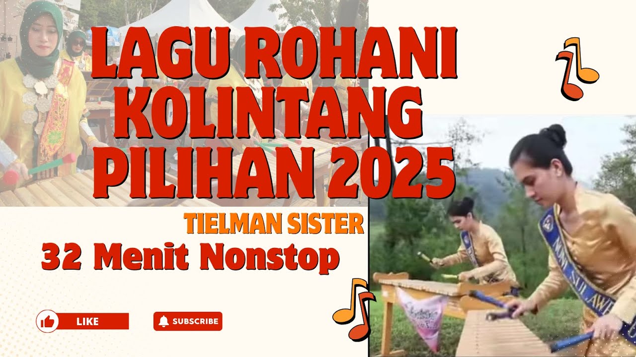 KOLEKSI LAGU ROHANI KOLINTANG PILIHAN 2025 | TIELMAN SISTER | MINAHASA ...