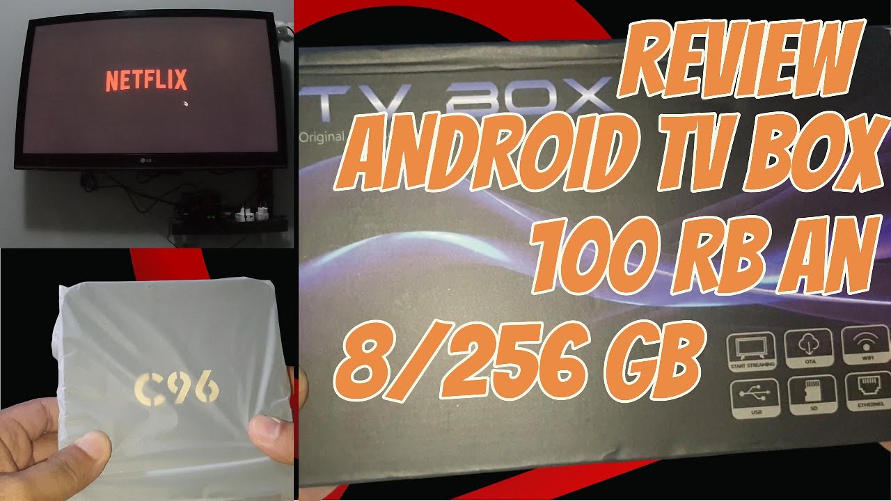 REVIEW ANDROID TV Box MURAH C96 256 GB DI MARKETPLACE - YouTube
