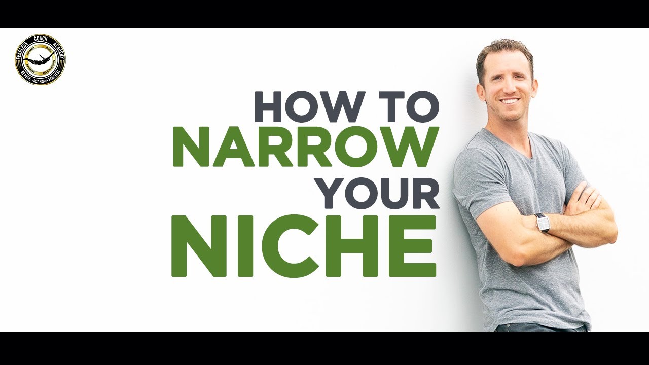 How To Narrow Your Niche - YouTube