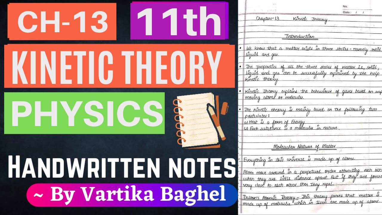 KINETIC THEORY | CLASS- 11th | PHYSICS | CHAPTER-13 | BEST HANDWRITTEN ...