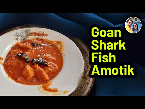 Goan Ambotik/Goan Shark fish Amotik/Moriche Ambot -Tik/Goan Shark Ambot ...