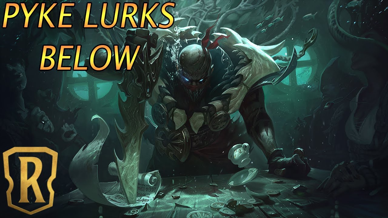 PYKE LURKS BELOW | Legends Of Runeterra | Rise Of The Underworlds - YouTube