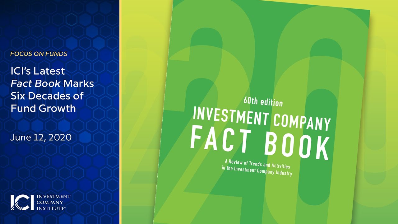 ICI’s Latest Fact Book Marks Six Decades of Fund Growth - YouTube