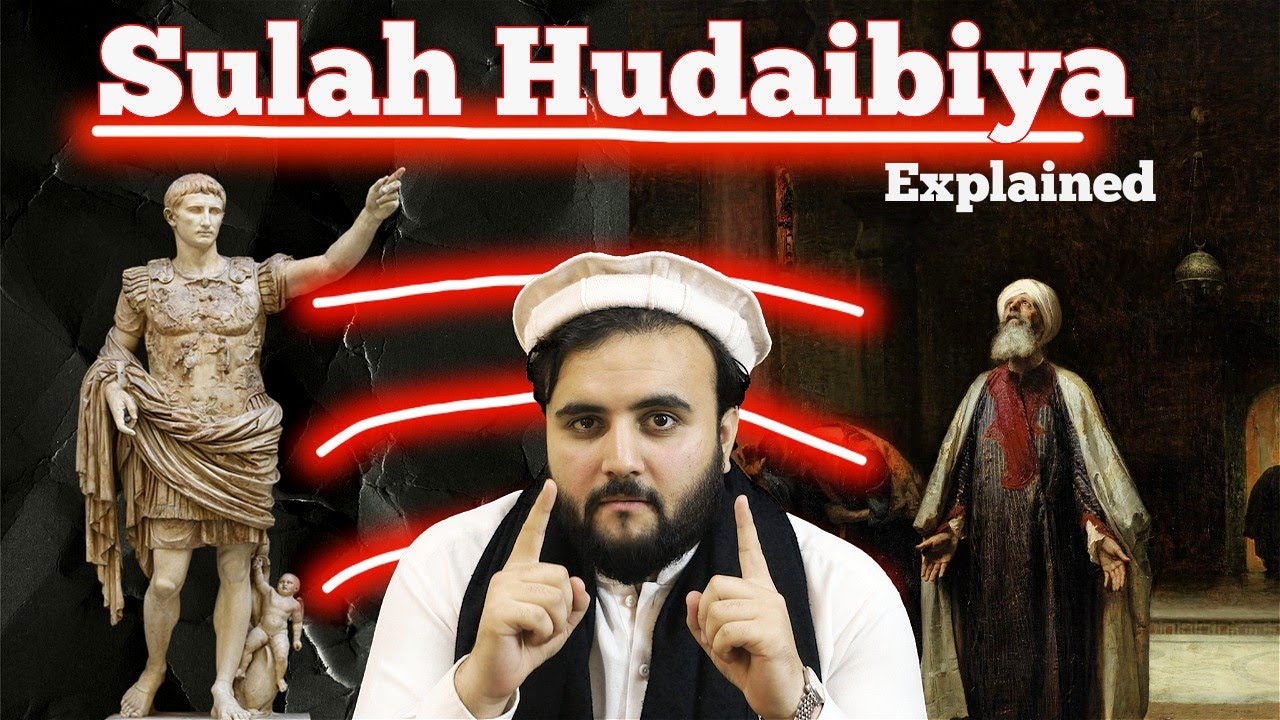 Sulah Hudaibiya | Treaty of Hudaibiyah | #4 | The Kohistani - YouTube