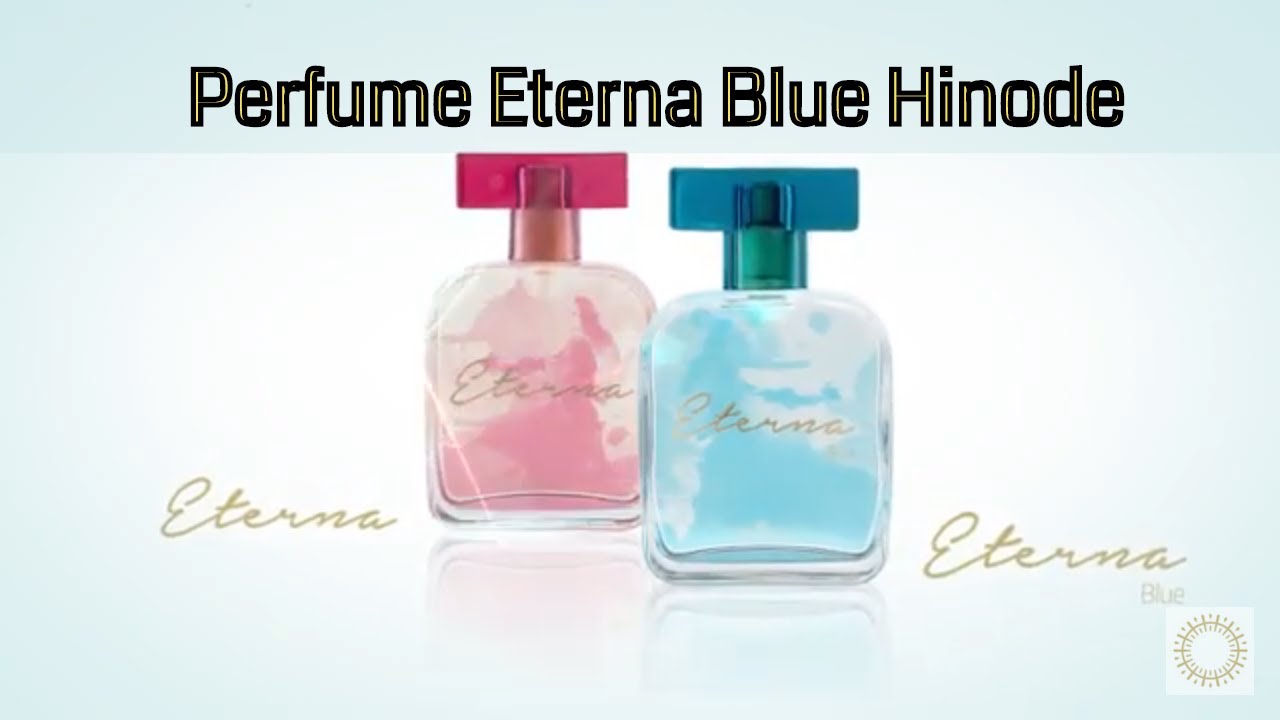 Top Perfume Eterna Blue Hinode - YouTube