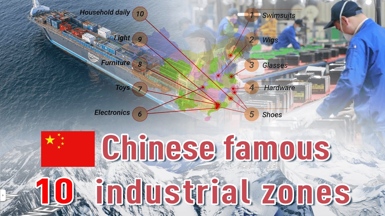Top 10 Famous Chinese Industrial Zones | Find the Best Chinese ...