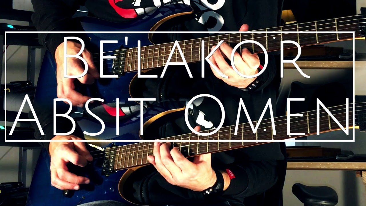 Be'lakor - Absit Omen | Guitar Cover - YouTube