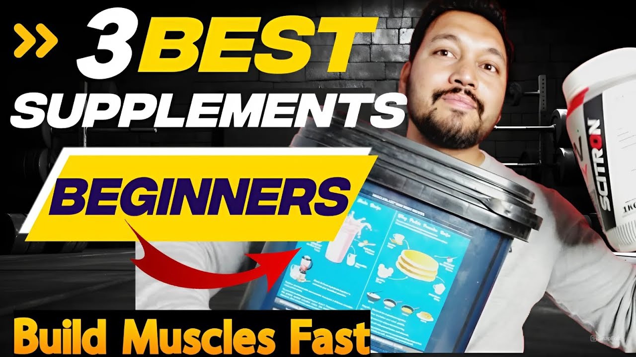 Only 3 Best Supplements For Beginners To Gain Muscle Fast in Gym ...
