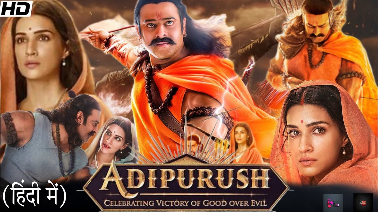 Adipurush Full Movie In Hindi Dubbed 2023 | Prabash | Saif Ali Khan ...
