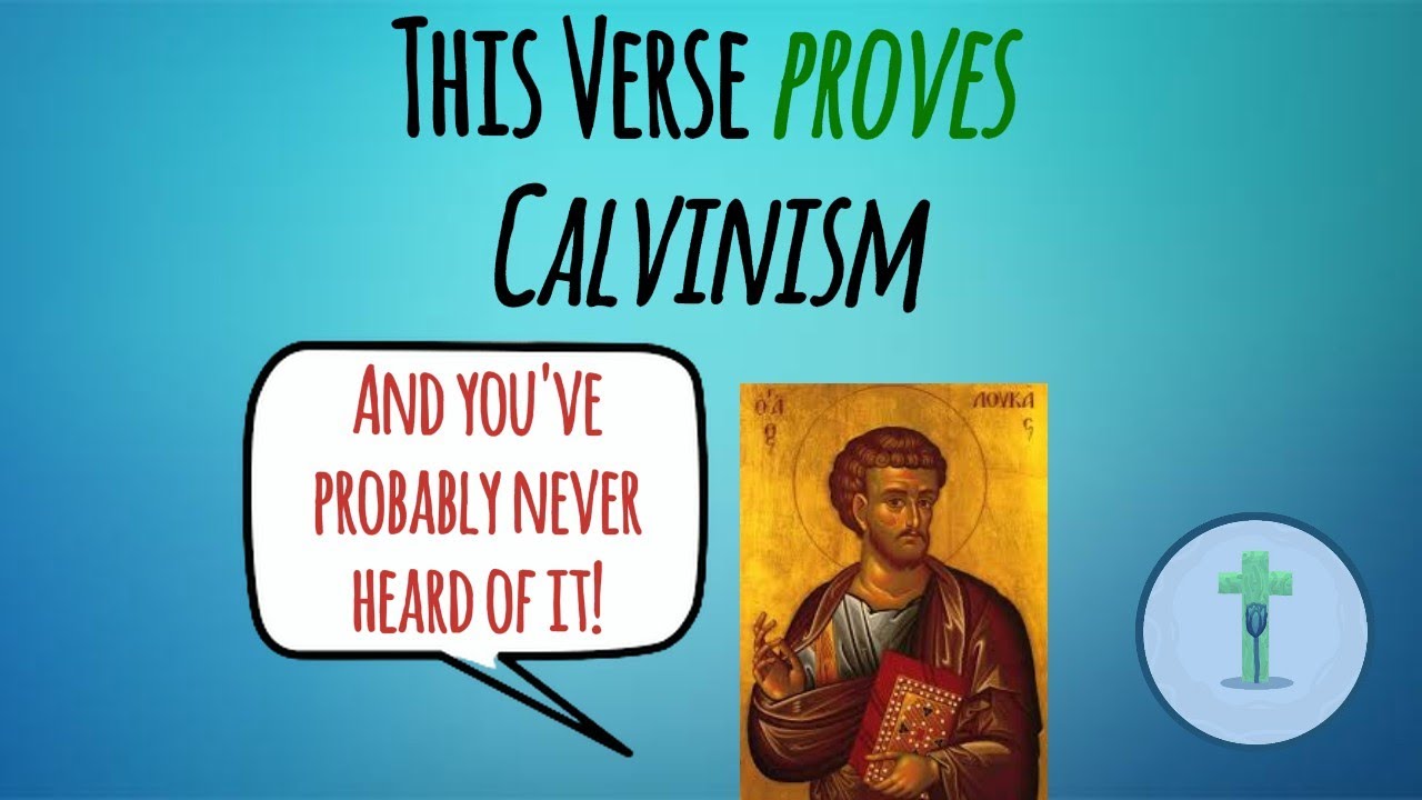The Calvinist Prooftext You've Never Heard Of! - YouTube