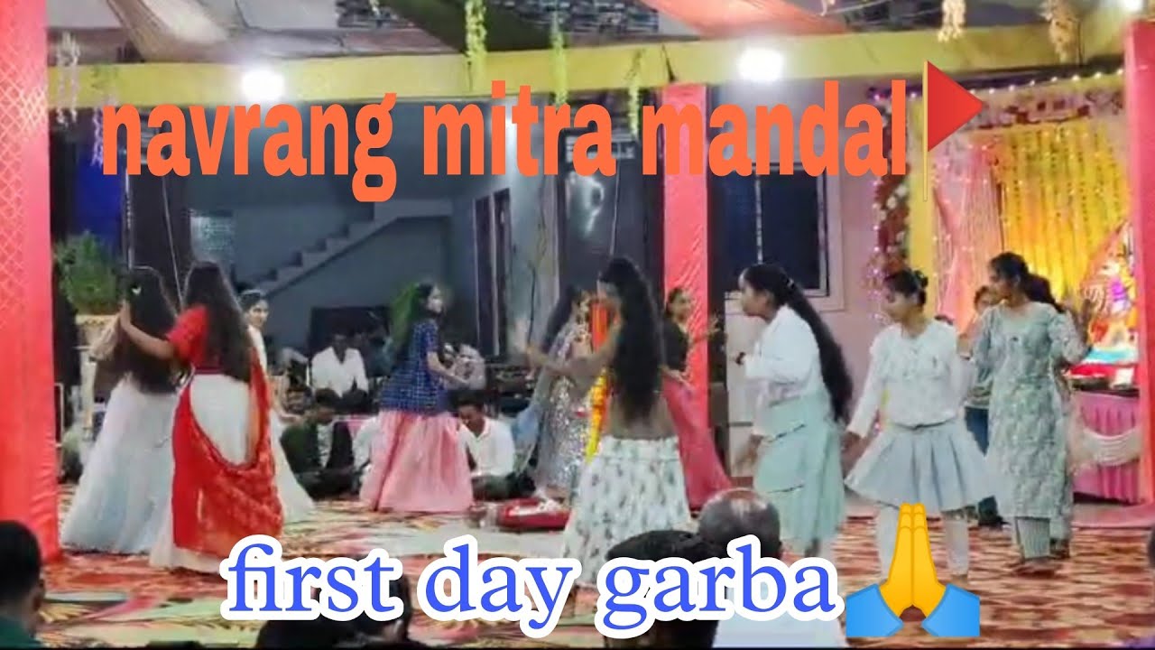 first day garba navrang mitra mandal #garba #navratrispecial | नवरंग ...