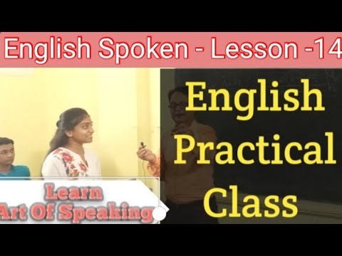 Practical Class-Lesson-14 #spoken #english# ptactice# spoken English ...