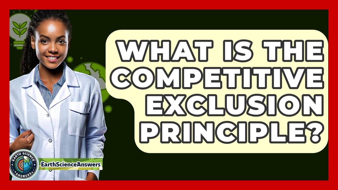 What Is The Competitive Exclusion Principle? - Earth Science Answers ...
