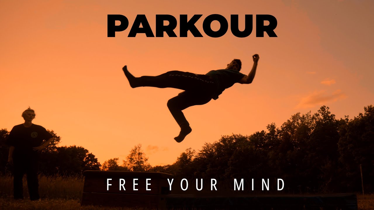 Parkour - Free Your Mind - YouTube