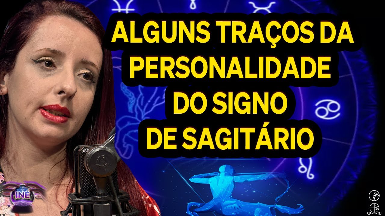 UM POUCO DA PERSONALIDADE DE SAGITÁRIO - BÁRBARA SANDRINI - CORTES ...