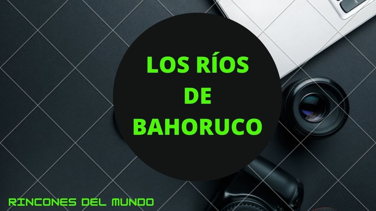 Los Ríos de Bahoruco , República Dominicana ( Provincia Bahoruco ...