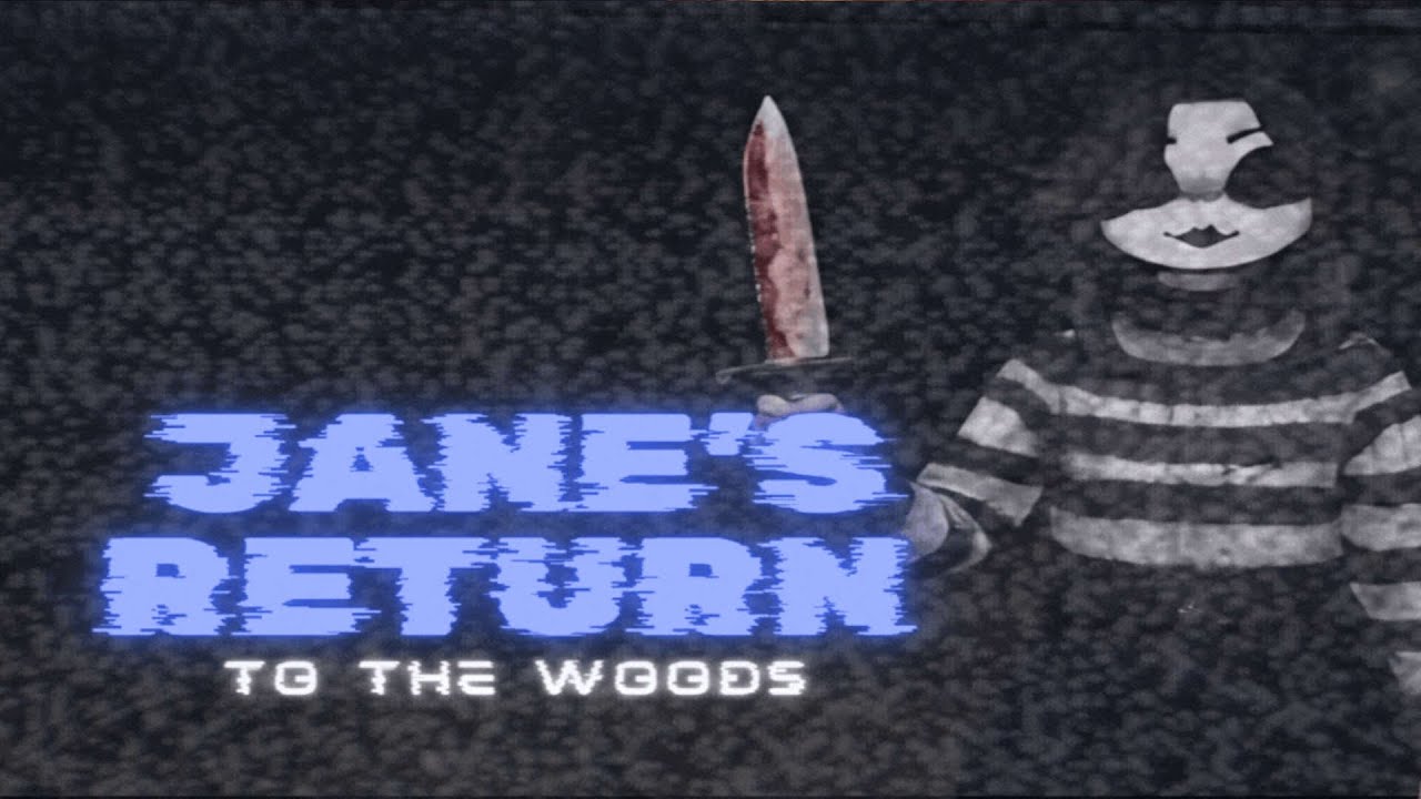Jane's Return to the woods - a Jane the Killer horror game - YouTube