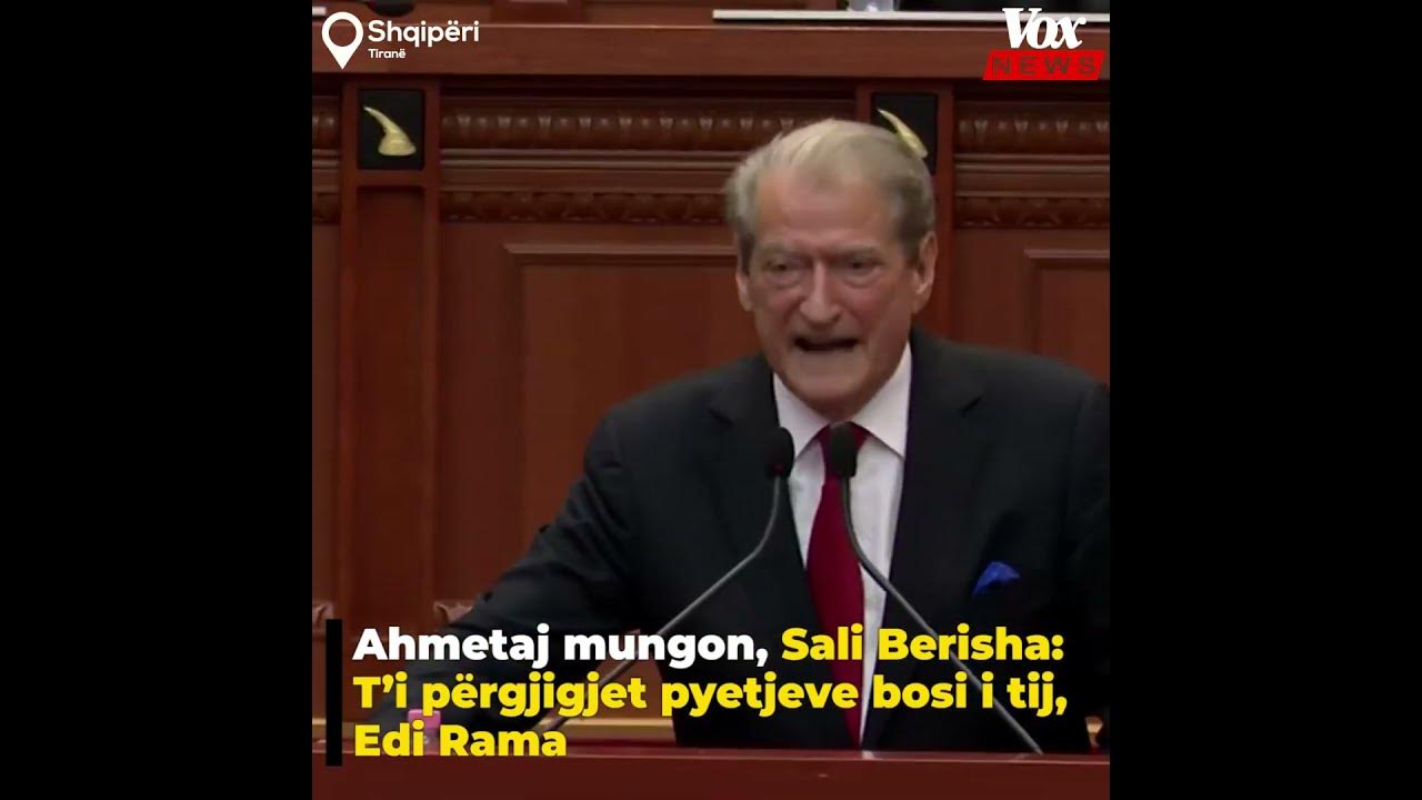 Ahmetaj mungon, Berisha: T’i përgjigjet pyetjeve bosi i tij, Edi Rama - YouTube