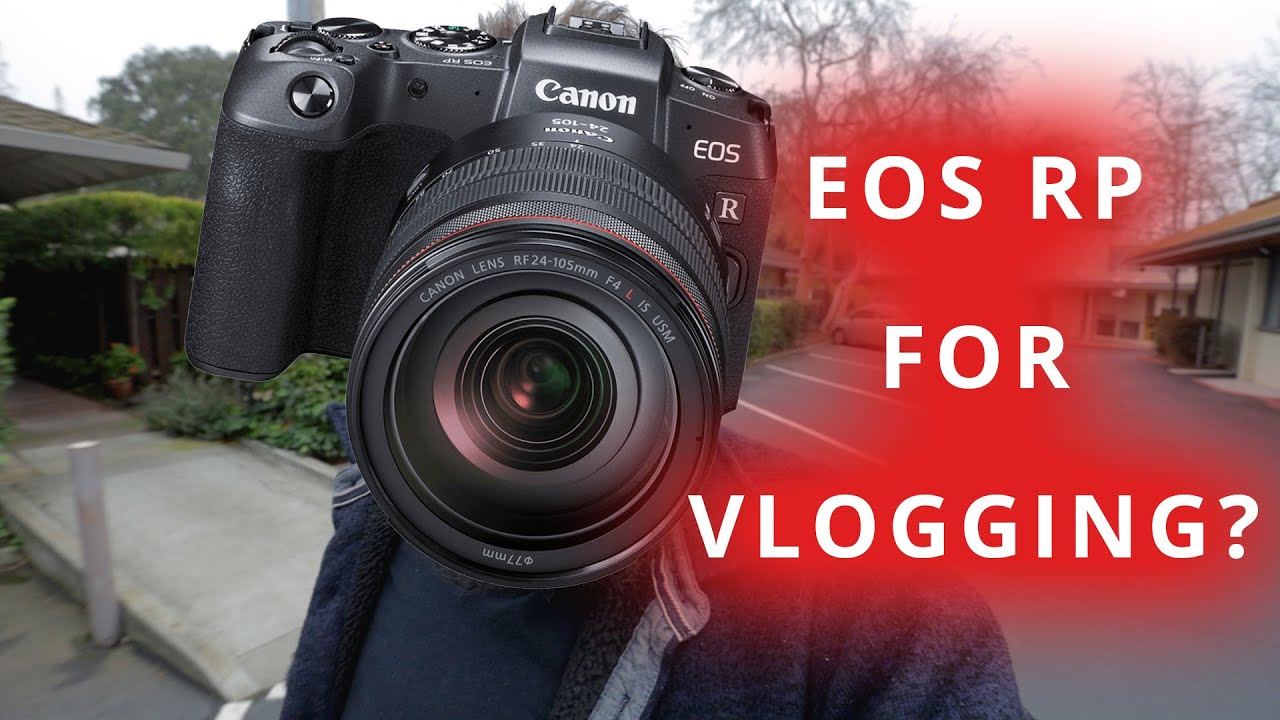 Is the EOS RP for Vlogging? - YouTube