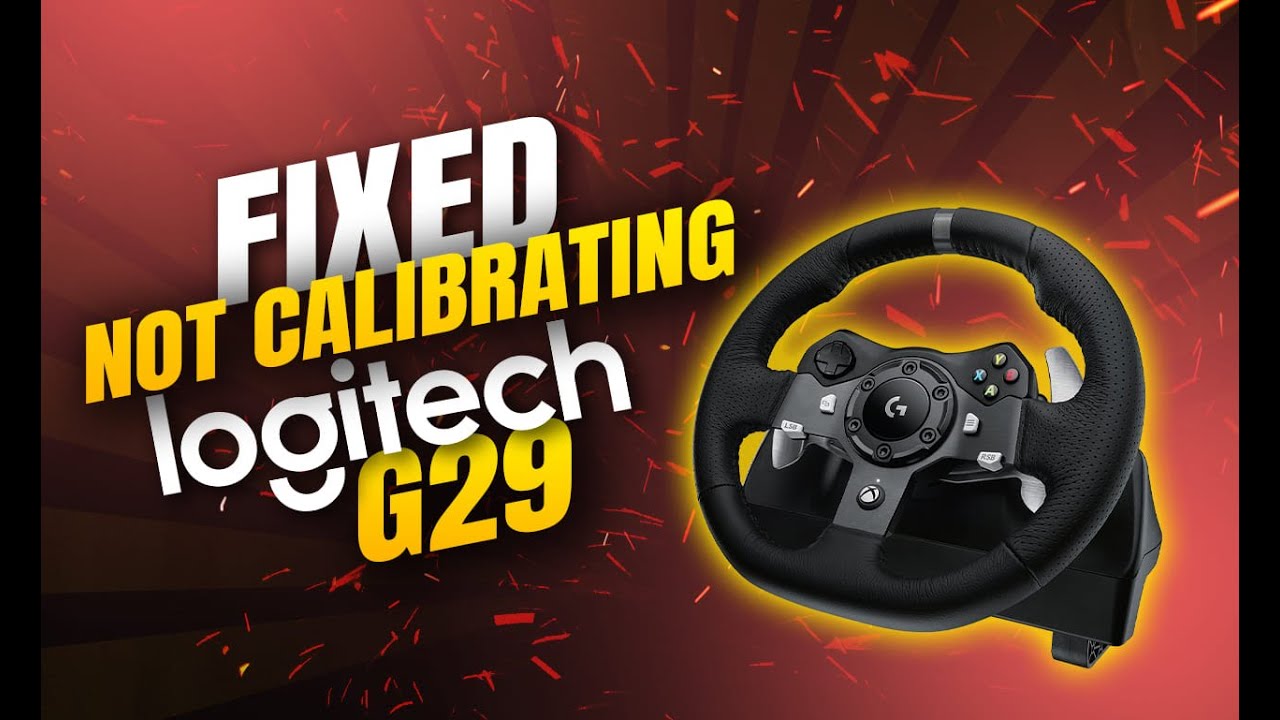 Logitech G29: Not Calibrating on PC (Easy Fix, 2025) - YouTube
