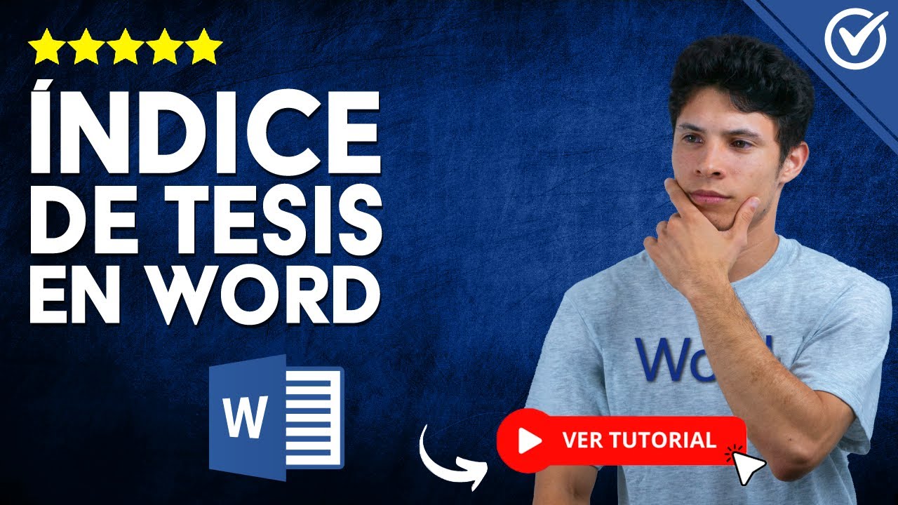 ¿Cómo Realizar un ÍNDICE DE TESIS en Word? - 📃 Crea una Guía Rápida de ...