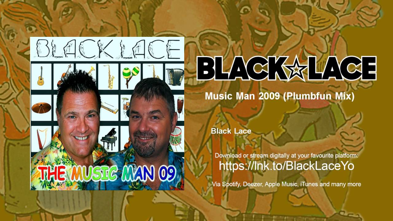 Black Lace - Music Man 2009 - Plumbfun Mix - YouTube