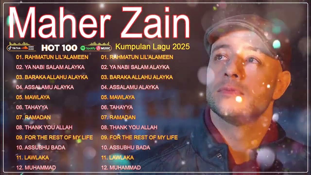 Spesial Menyambut Ramadhan 2025 Lagu Maher Zain Full Album 2025 Playlist Lagu Ramadhan Ramadan ...