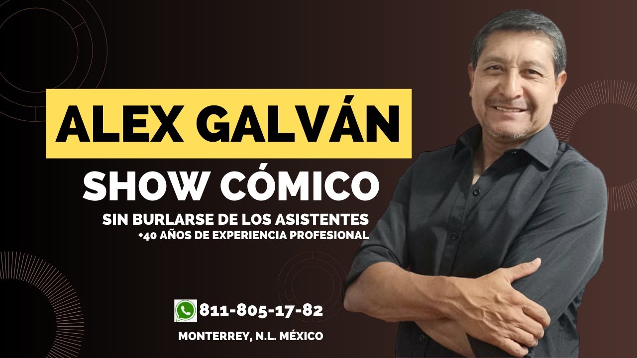 Alex Galván - Show Cómico - YouTube