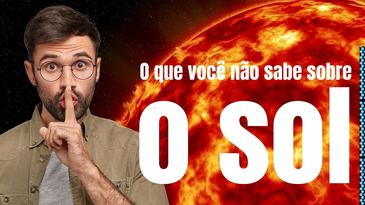 O que você não sabe sobre o sol ? 10 Fatos incríveis - YouTube