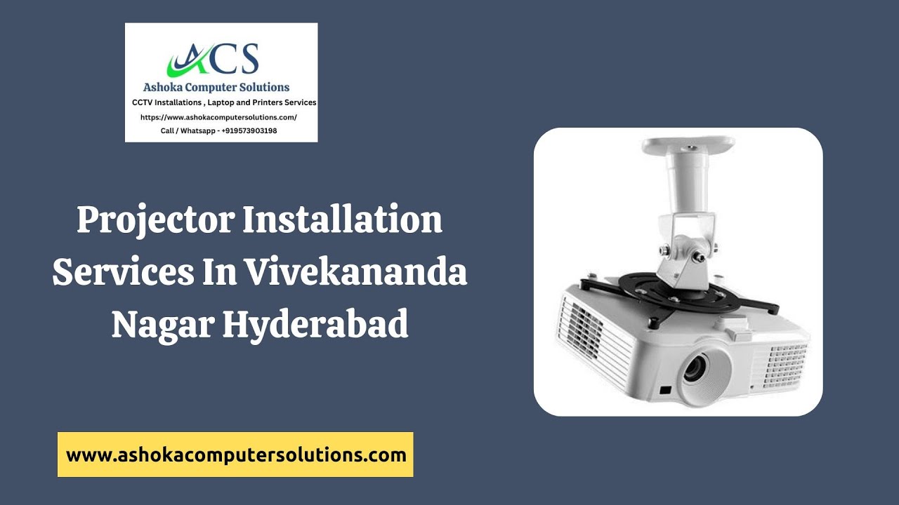 Projector Installation Services In Vivekananda Nagar Hyderabad | Ashoka ...
