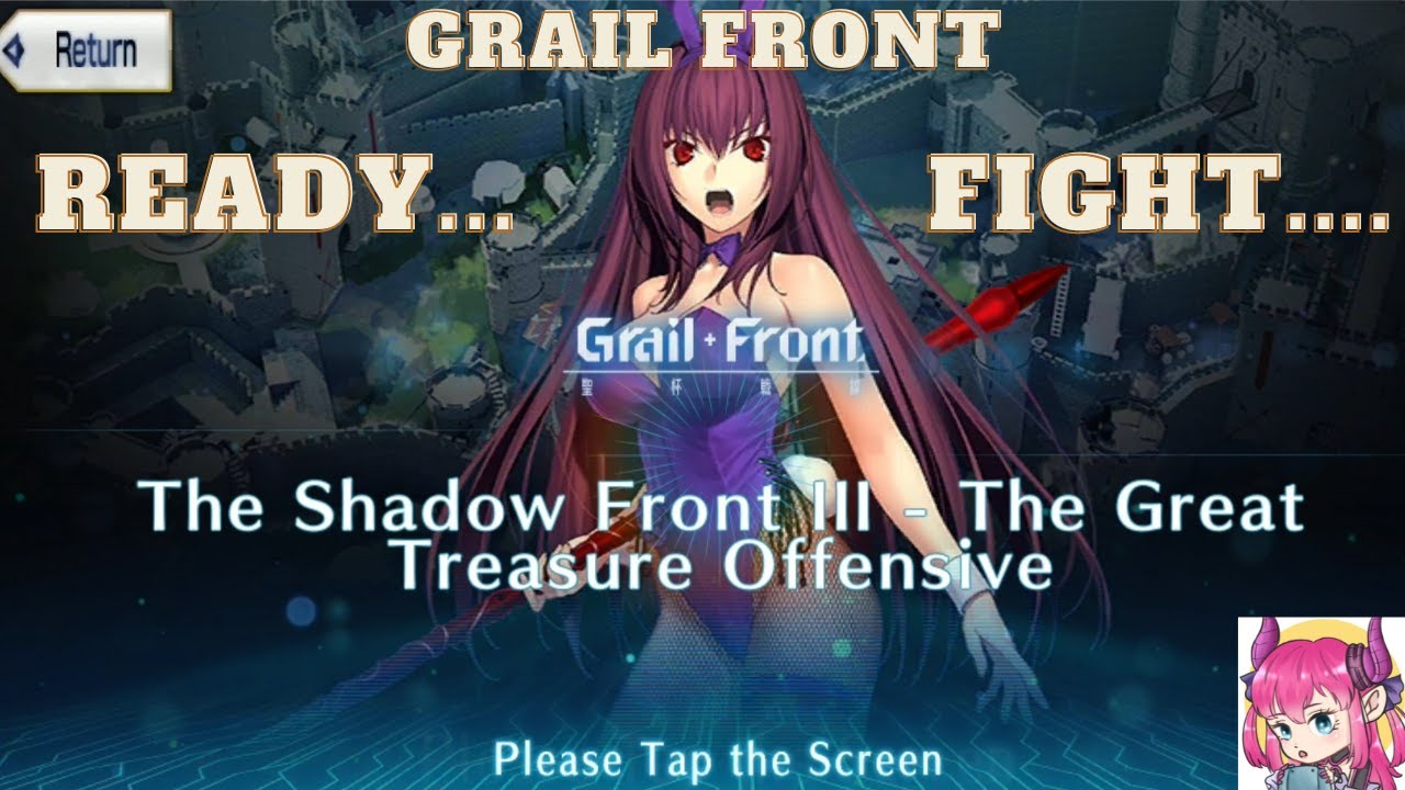 Grail Front 3 - The Great Treasure Offensive [FGO] [Fate/Grand Order ...