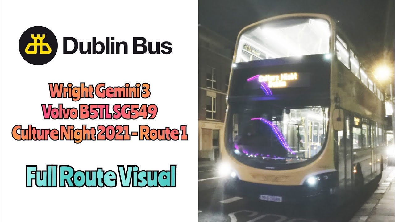 Dublin Bus | Culture Night 2021 Shuttle (Route 1) | Full Route Visual ...