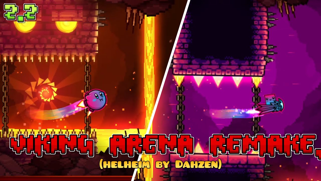 Viking Arena 2.2 Remake (Helheim) [All 3 Coins] | Geometry Dash 2.2 ...