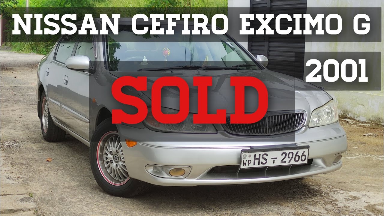 Cars for sale in sri lanka/Nissan Cefiro Excimo G 2001 JDM - YouTube