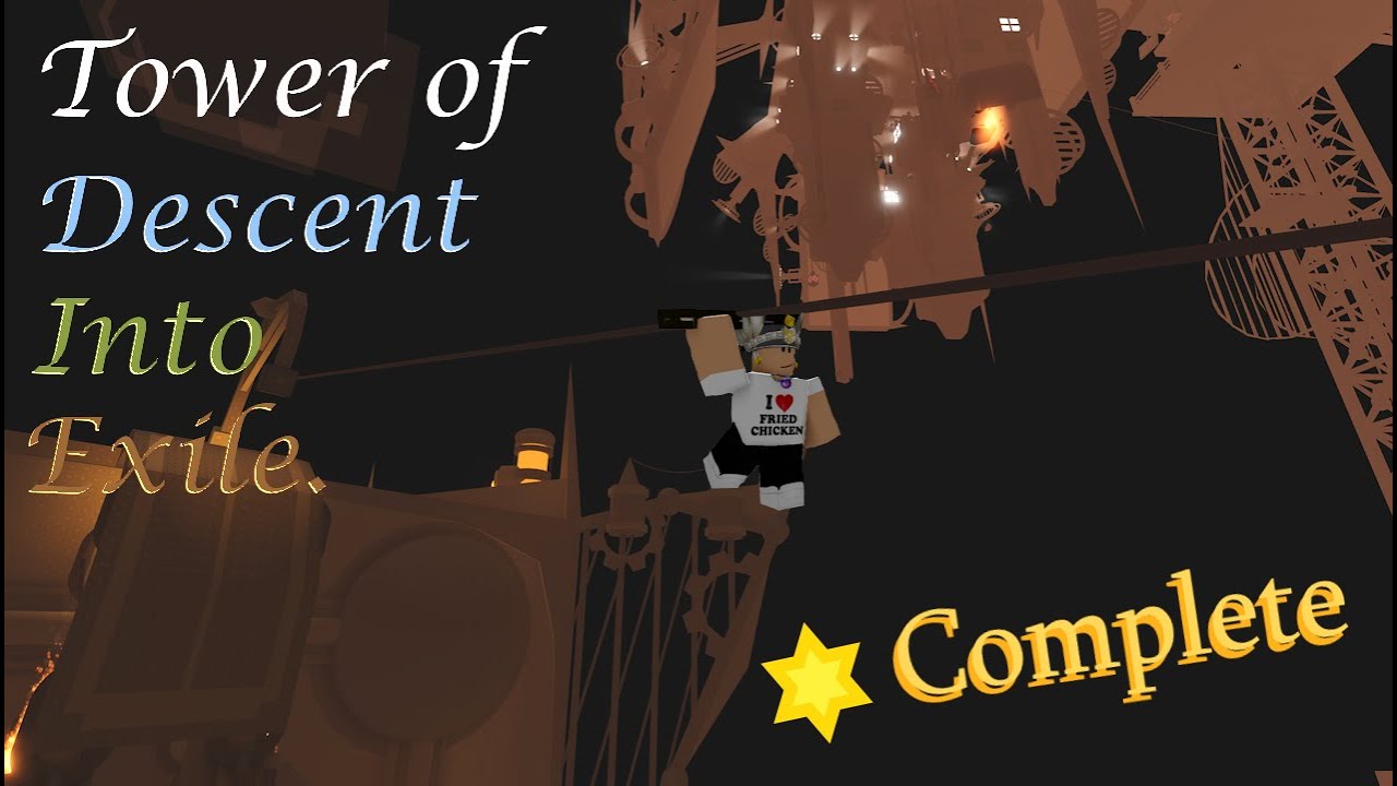 JToH - Tower of Descent Into Exile Completion - YouTube