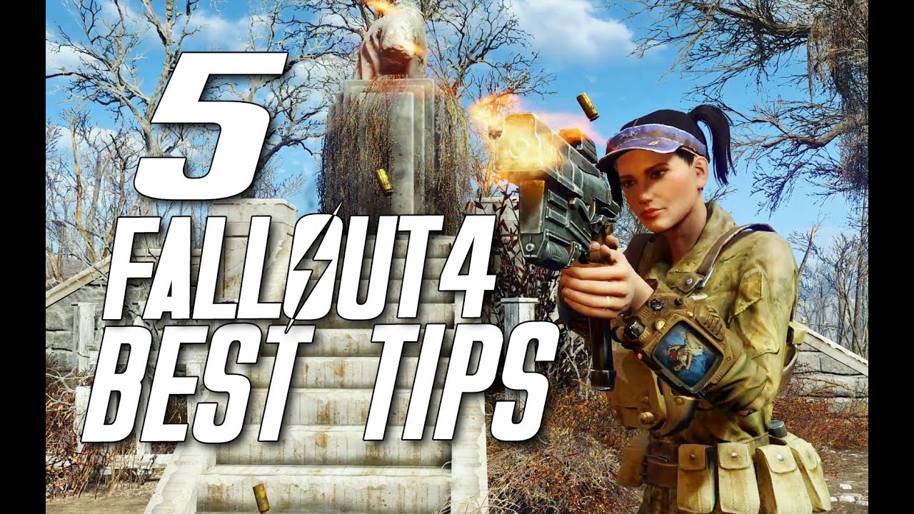 5 BEST TIPS for FALLOUT 4 - YouTube